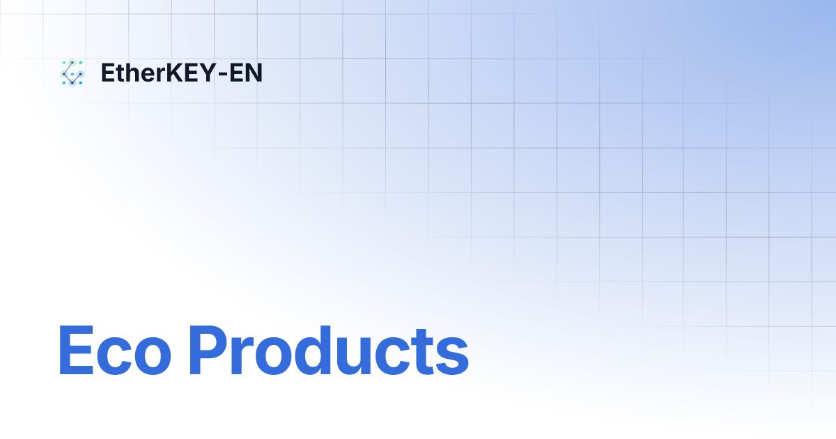 Eco Products | EtherKEY-EN